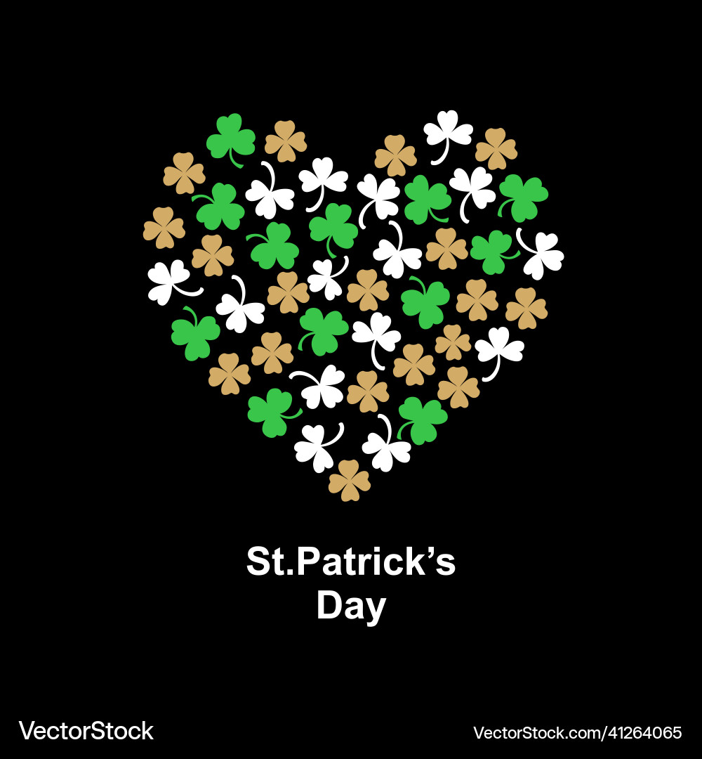 St patricks day greeting card with a heart made Vector Image