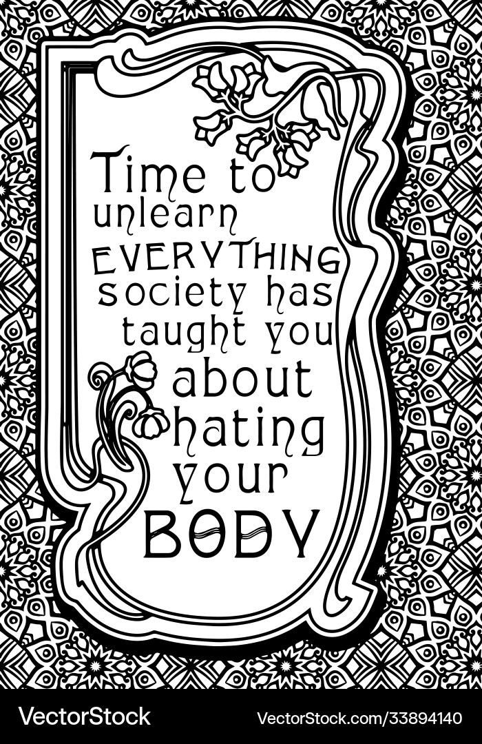 Time to unlearn everything society hast taught Vector Image