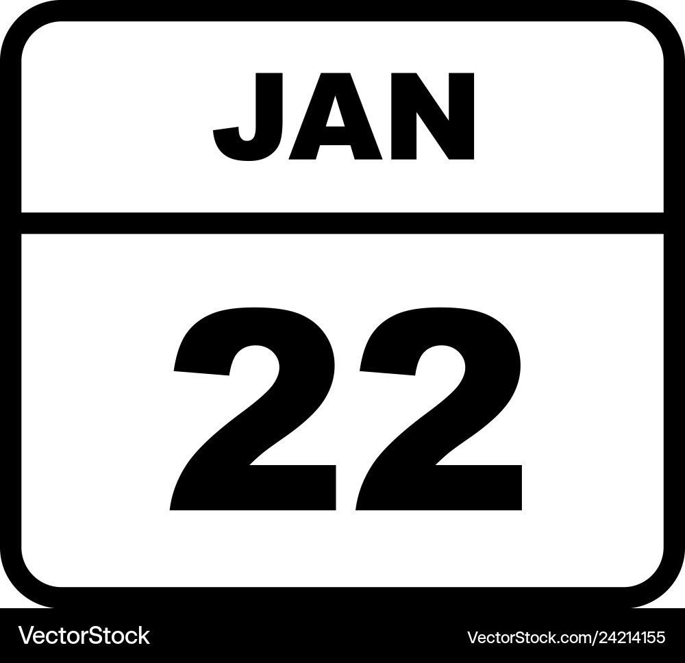 January 22nd date on a single day calendar Vector Image