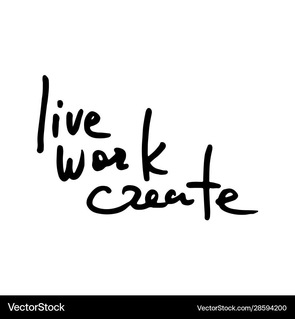 Hand drawn slogan brush ink painted letters Vector Image