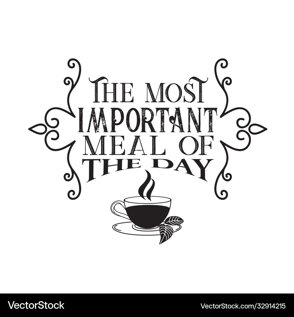 Tea quotes and slogan good for tee most Royalty Free Vector