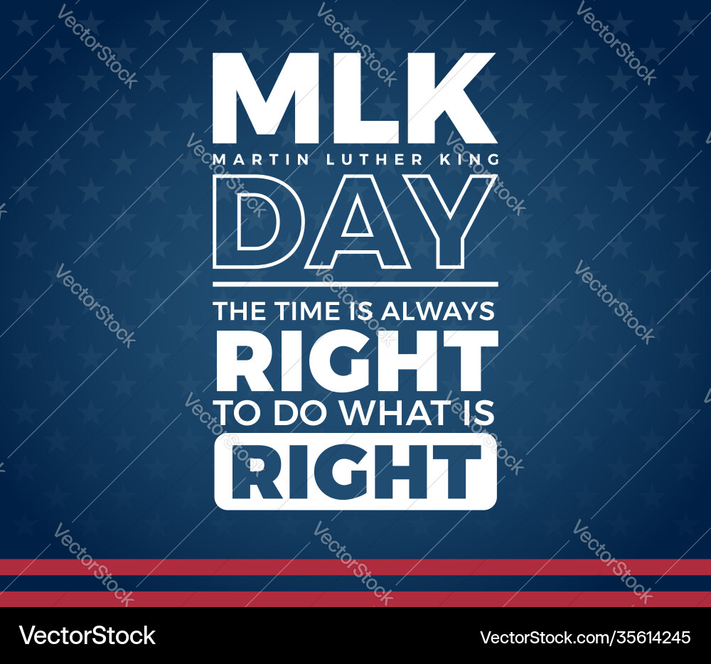 Mlk day martin luther king typography Royalty Free Vector