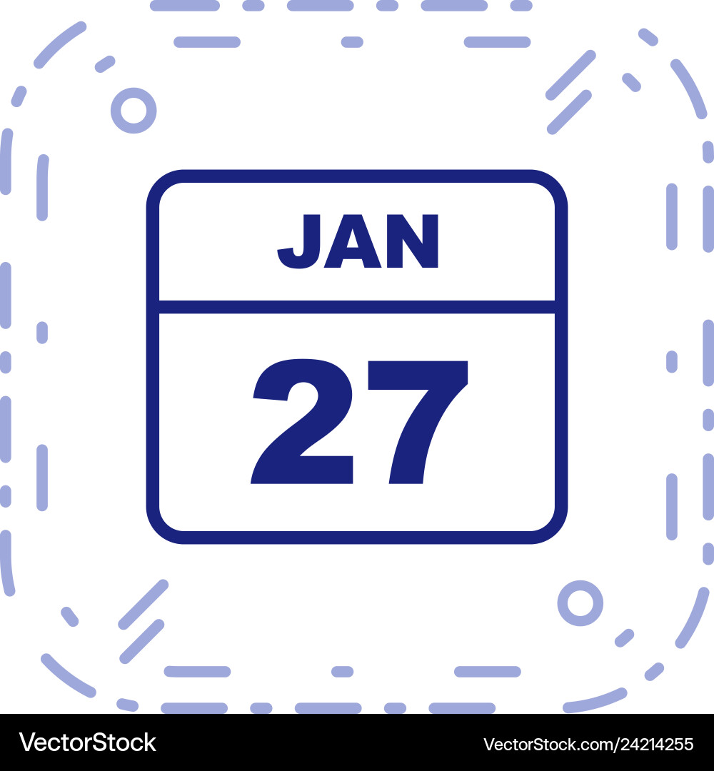 January 27th date on a single day calendar Vector Image