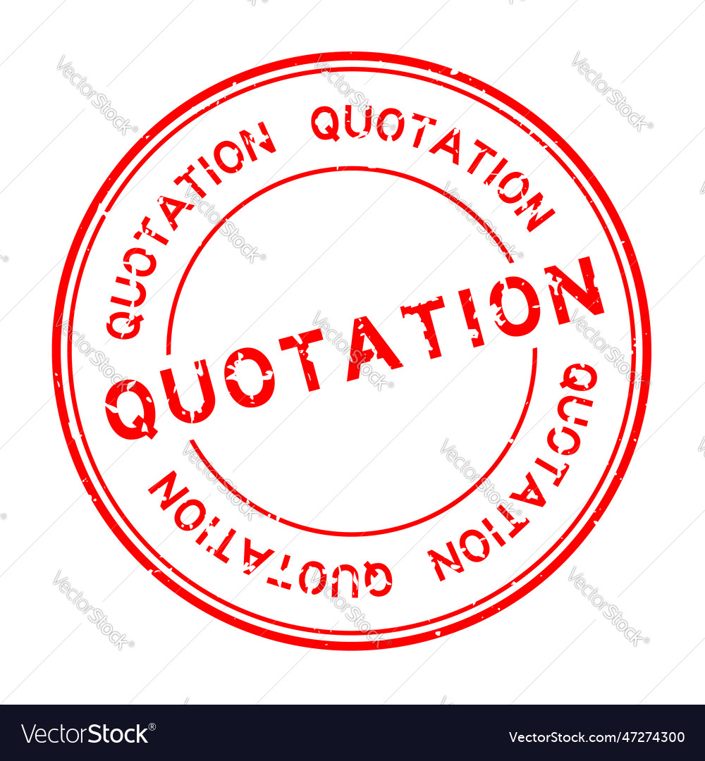 Grunge red quotation word round rubber seal stamp Vector Image