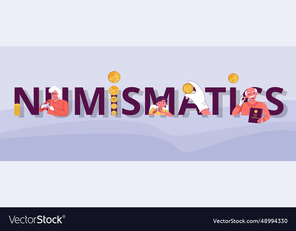 Numismatics flat text composition Royalty Free Vector Image