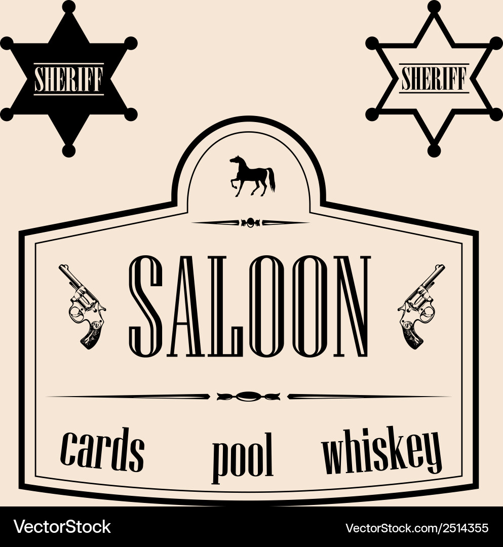 Wild west related - saloon sign with Royalty Free Vector
