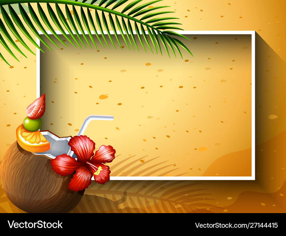 Border template with coconut juice on beach Vector Image