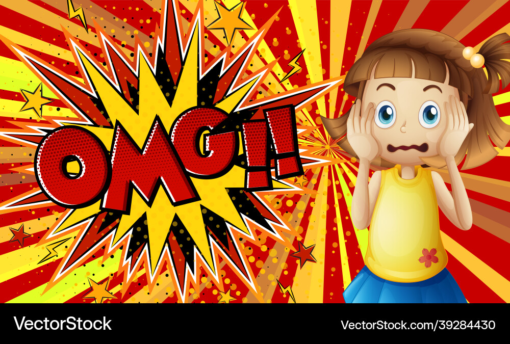 Omg word on explosion background with girl Vector Image