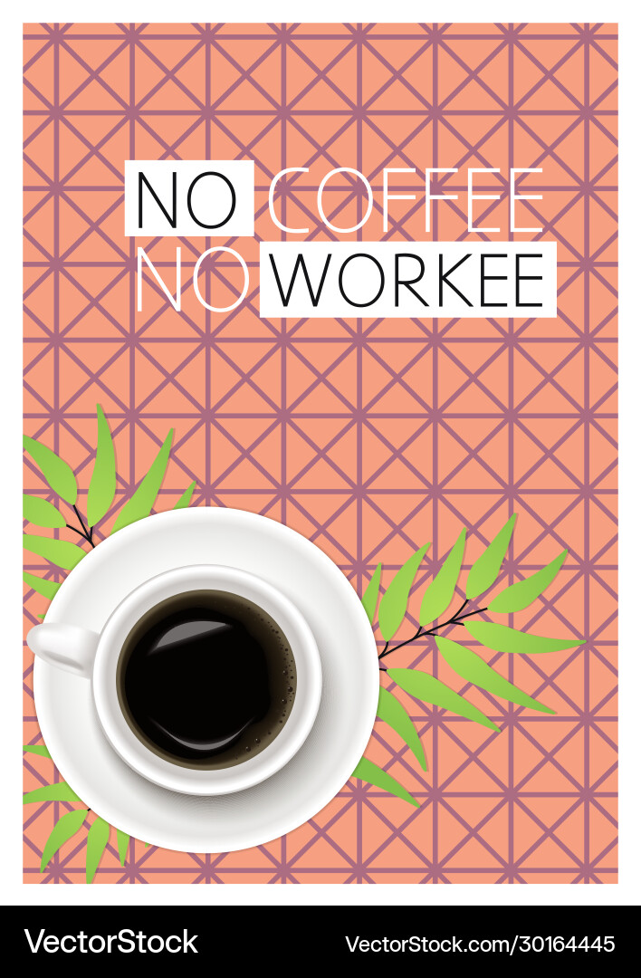 Poster template with coffee cup in realistic style