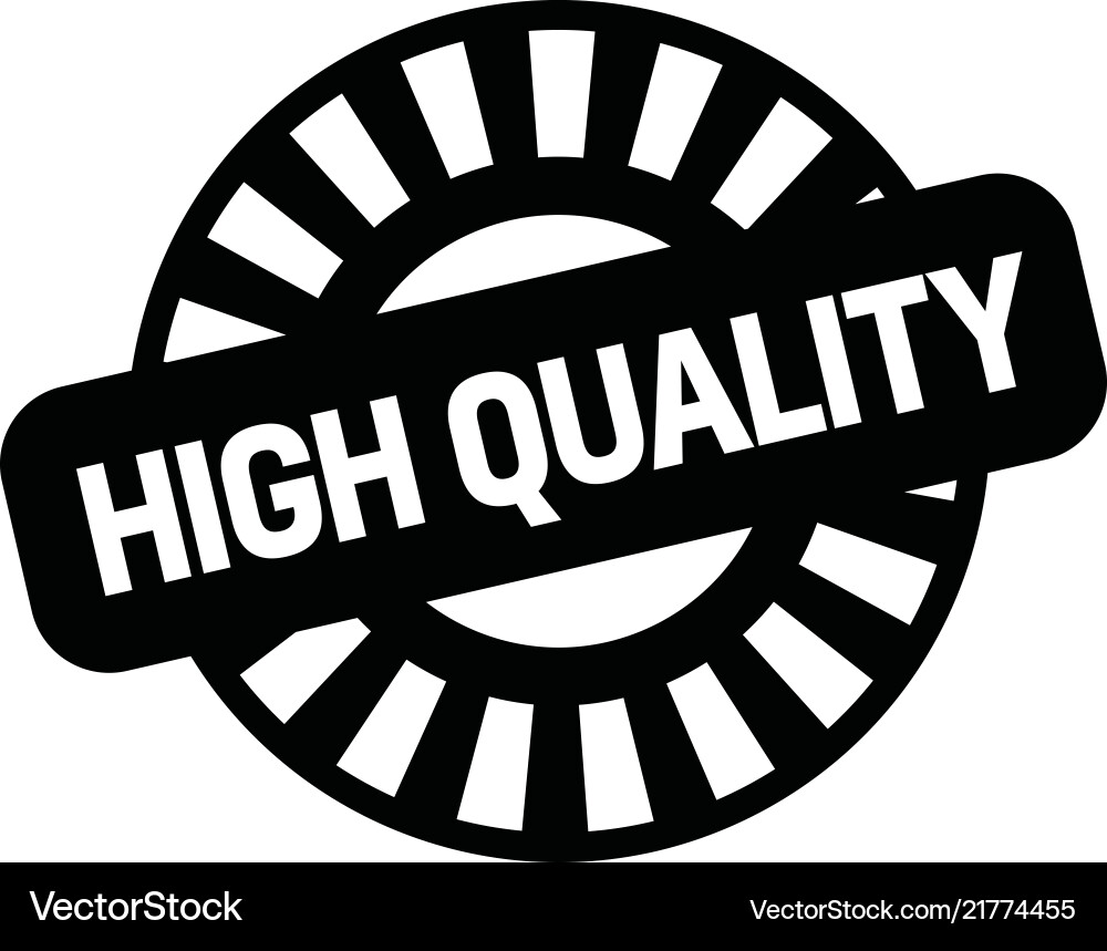 High quality rubber stamp Royalty Free Vector Image