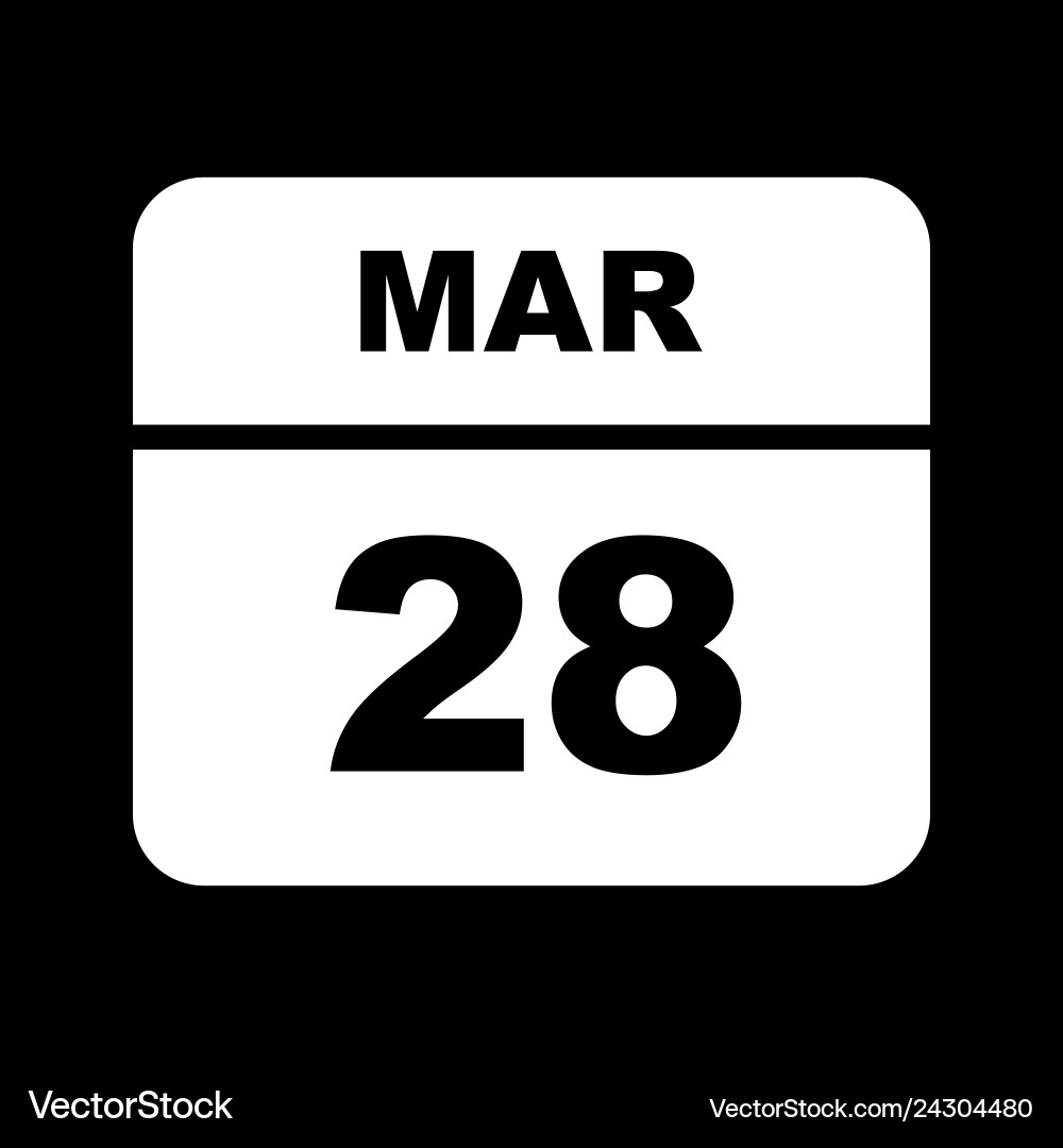 March 28th date on a single day calendar Vector Image