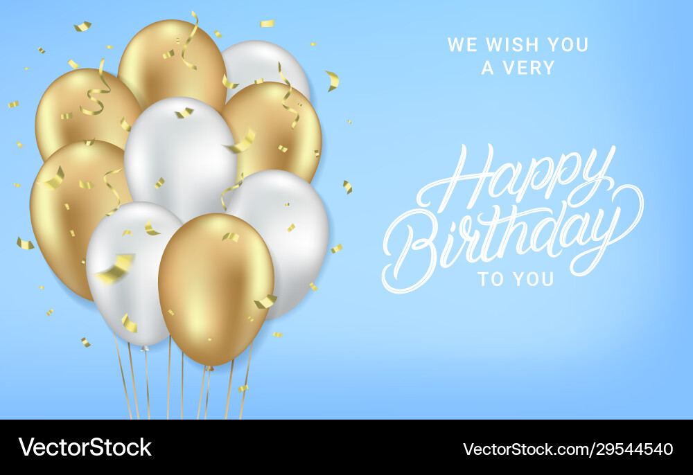 Happy birthday realistic card Royalty Free Vector Image