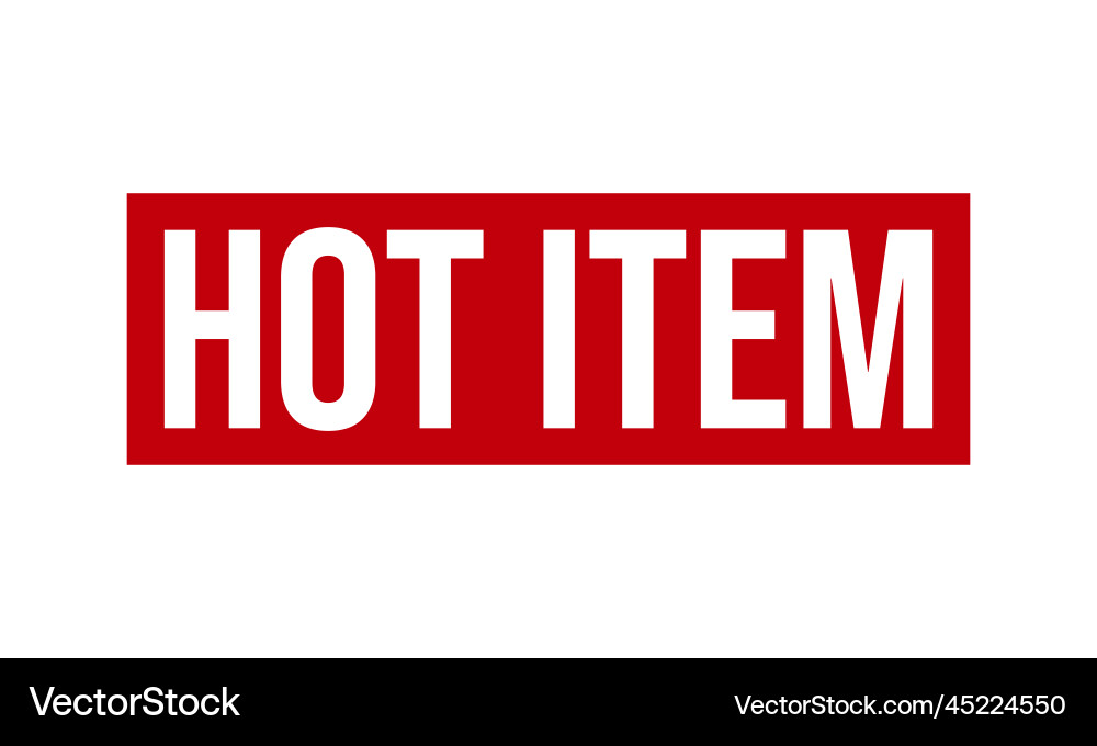 Hot item rubber stamp seal Royalty Free Vector Image