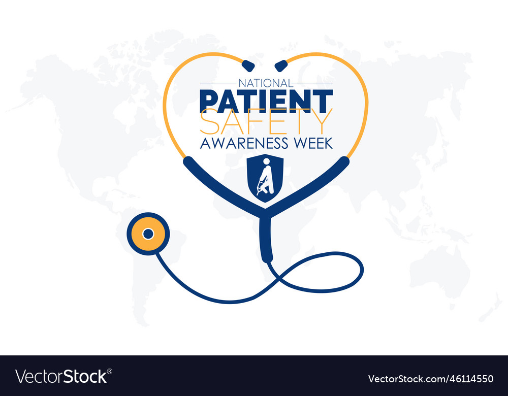 National patient safety awareness week awareness Vector Image