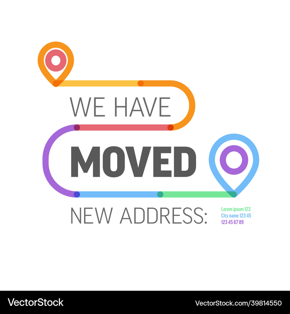 We have moved minimalistic thick vivid line flyer Vector Image