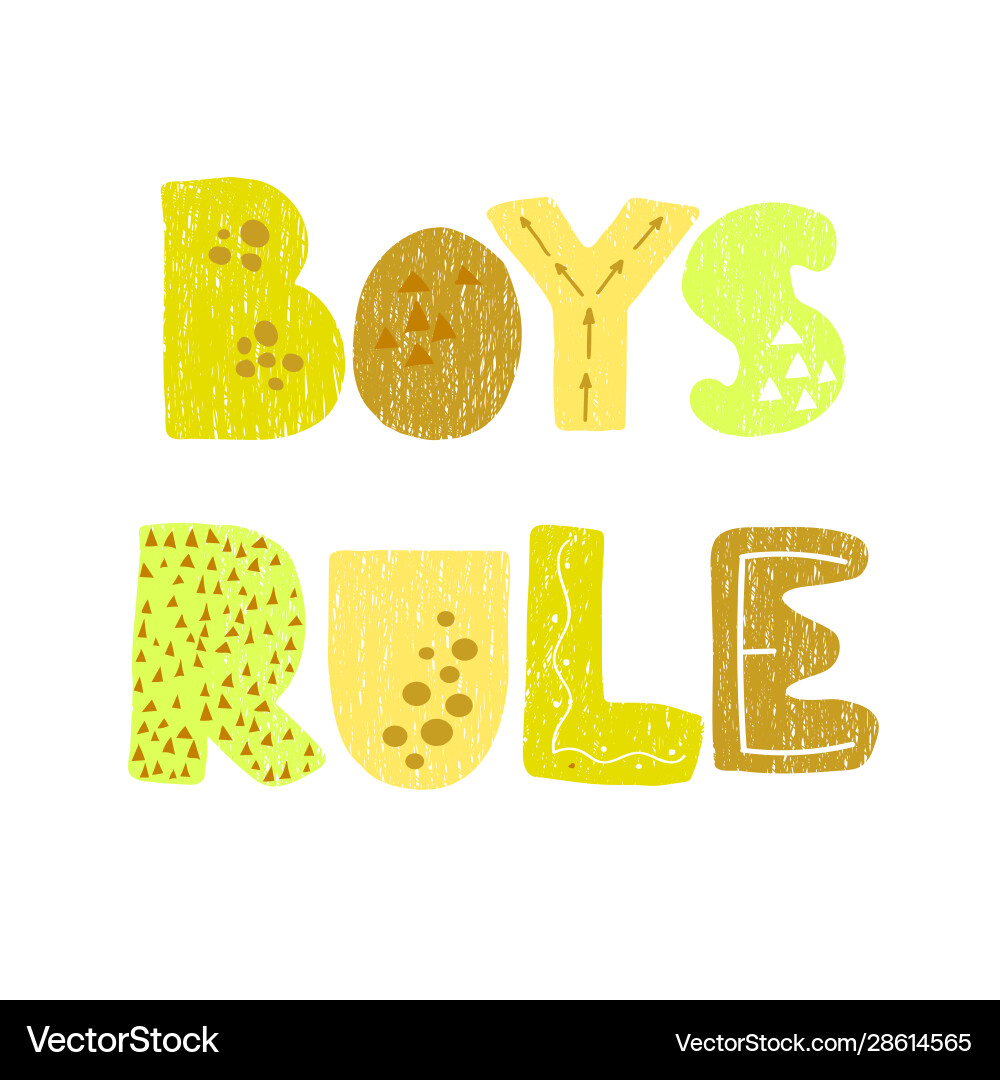 Boys rule - fun hand drawn nursery poster Vector Image