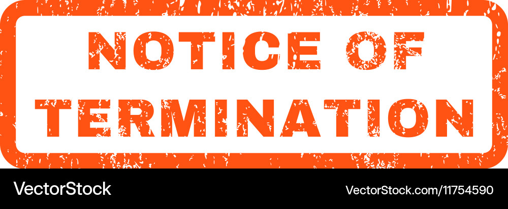 Notice of termination rubber stamp Royalty Free Vector Image