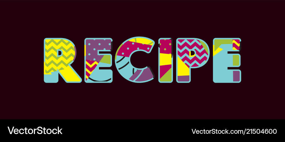 Recipe concept word art Royalty Free Vector Image