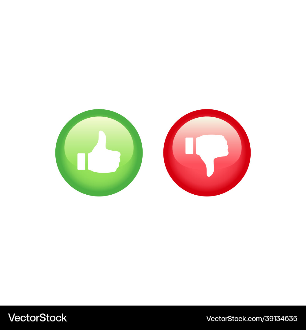 Like and dislike red green buttons Royalty Free Vector Image