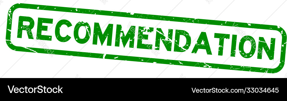 Grunge green recommendation square rubber seal Vector Image