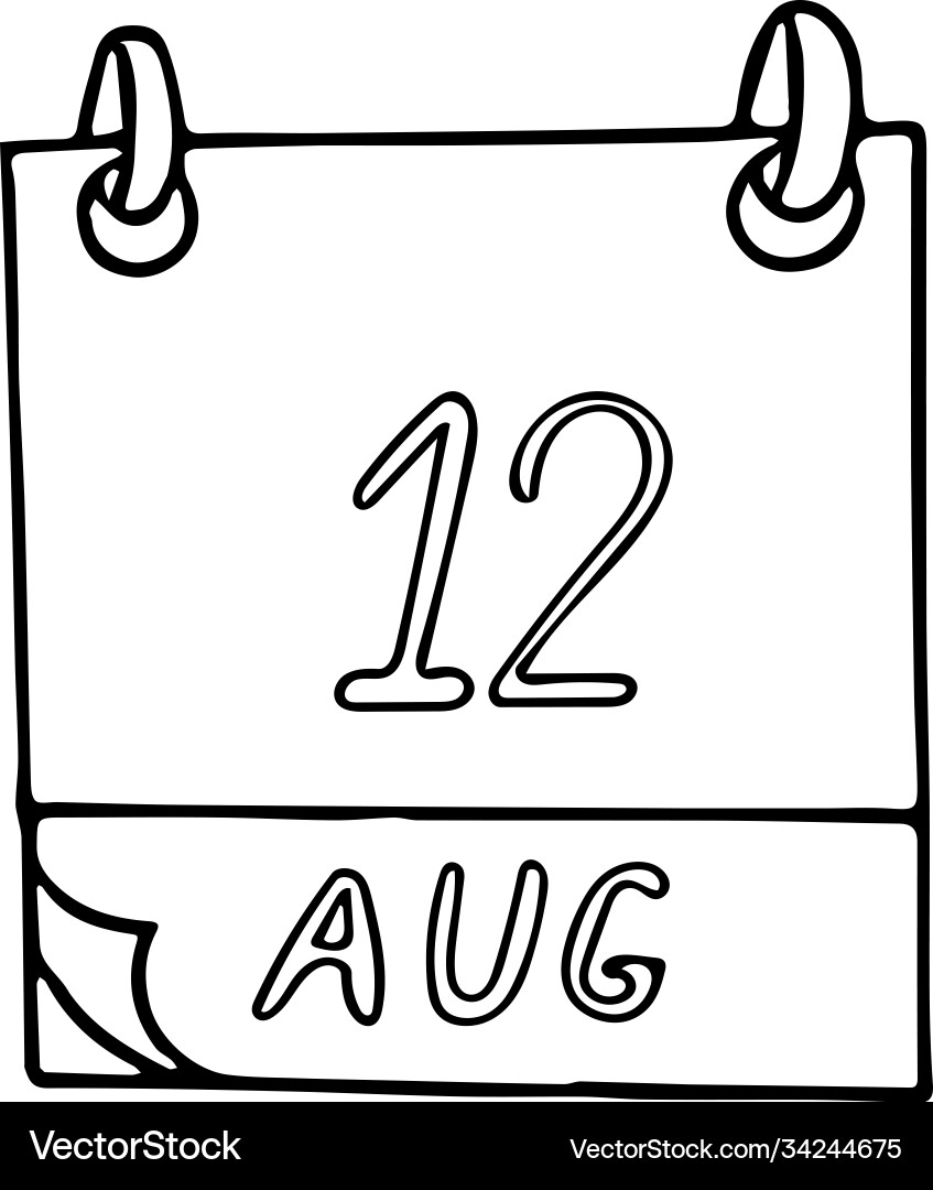 Calendar hand drawn in doodle style august 12 Vector Image