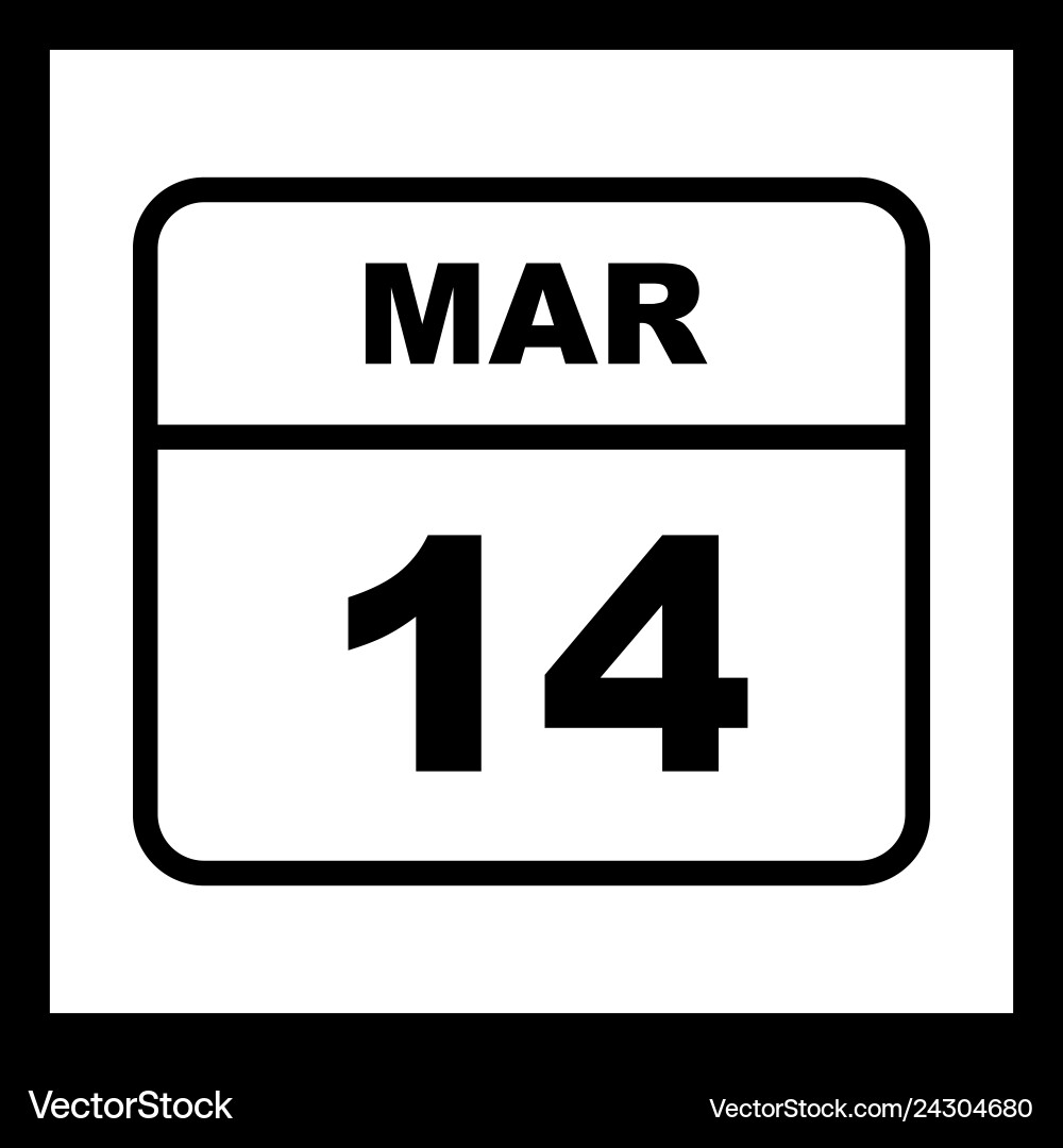 March 14th date on a single day calendar Vector Image