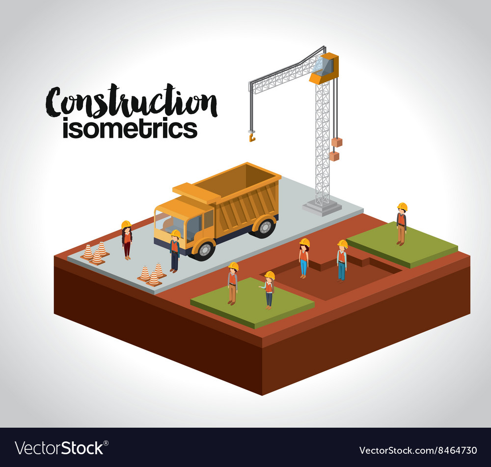 Construction isometrics design Royalty Free Vector Image