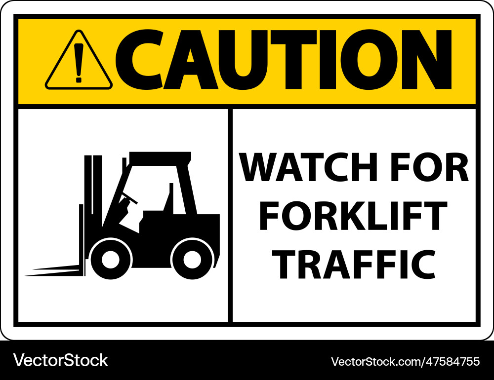 Caution 2-way watch for forklift traffic sign Vector Image