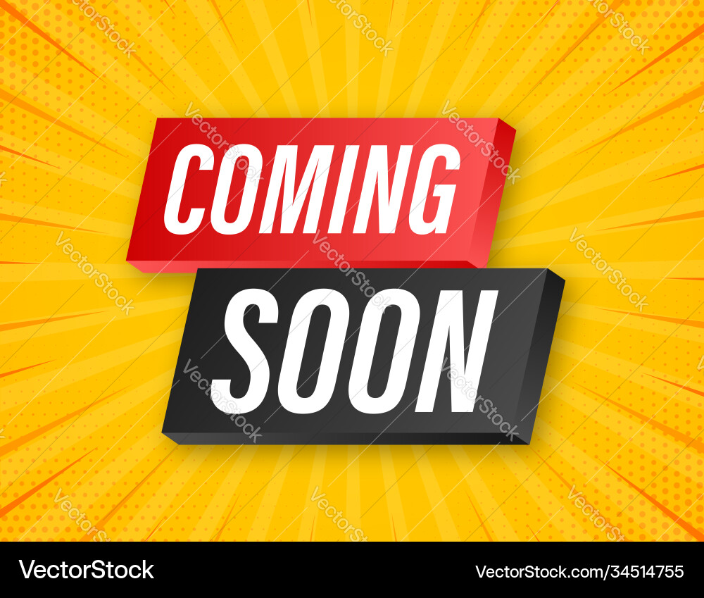 Coming soon promotion banner soon Royalty Free Vector Image