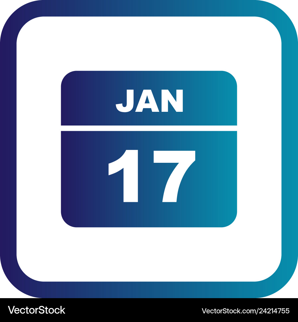 January 17th date on a single day calendar Vector Image
