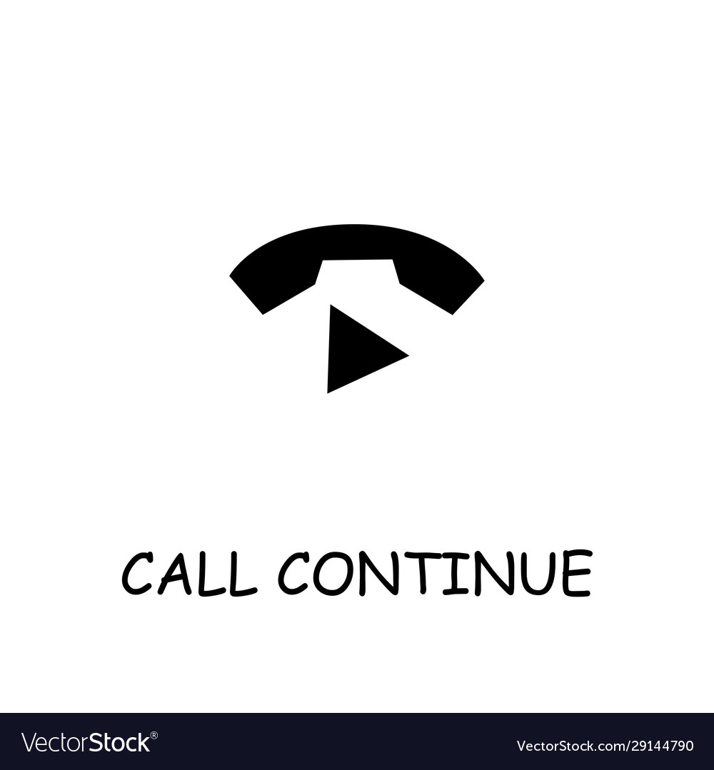 Call continue flat icon Royalty Free Vector Image