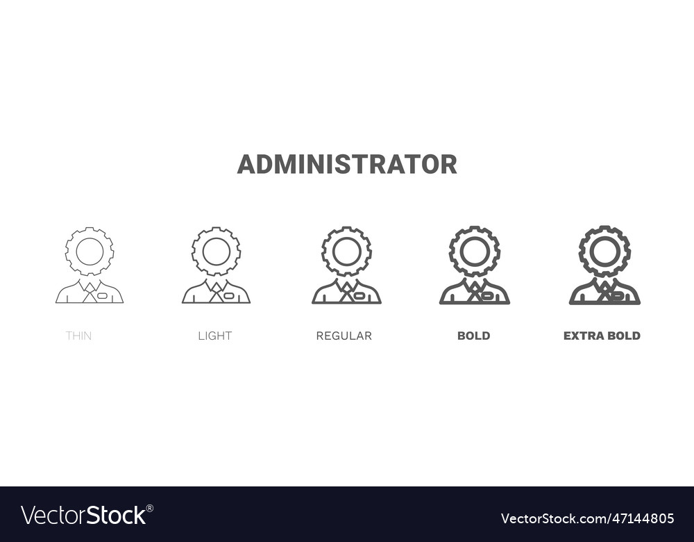 Administrator icon thin regular bold and more Vector Image