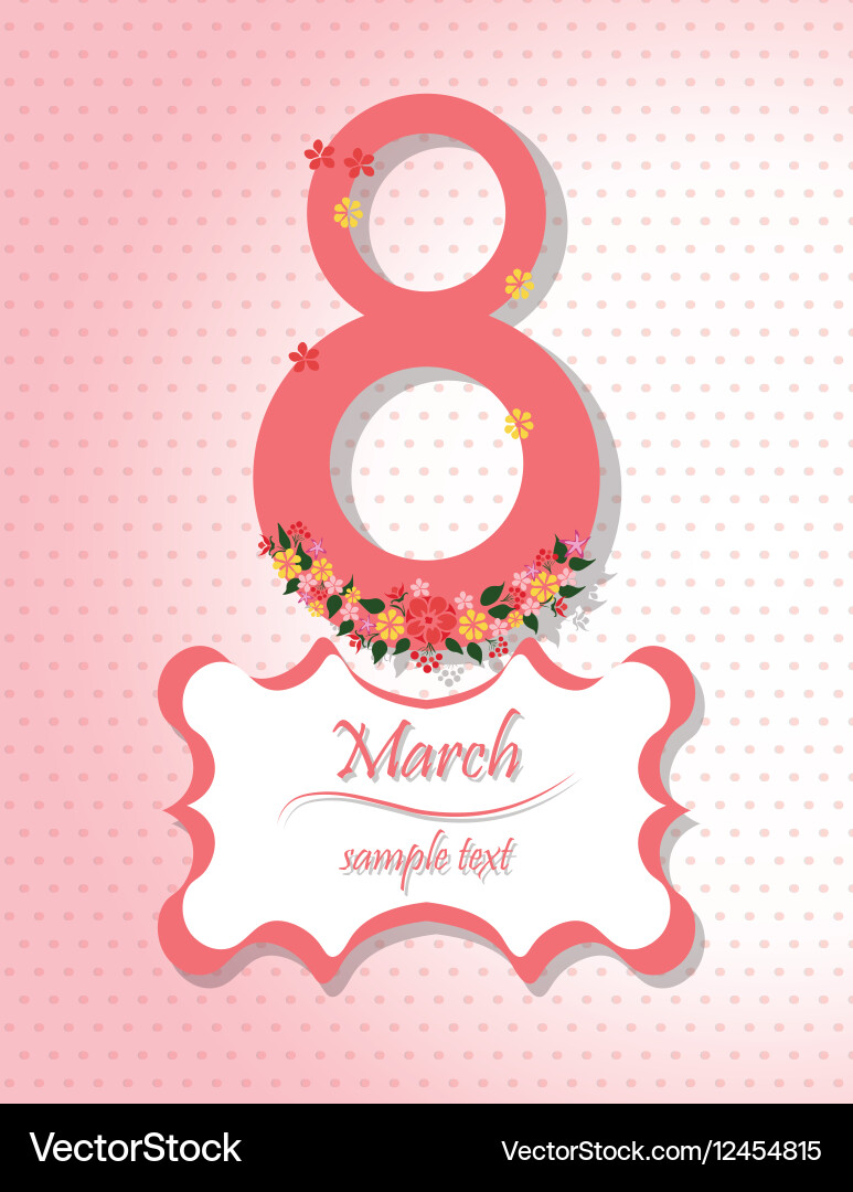 Greeting card with symbol march Royalty Free Vector Image