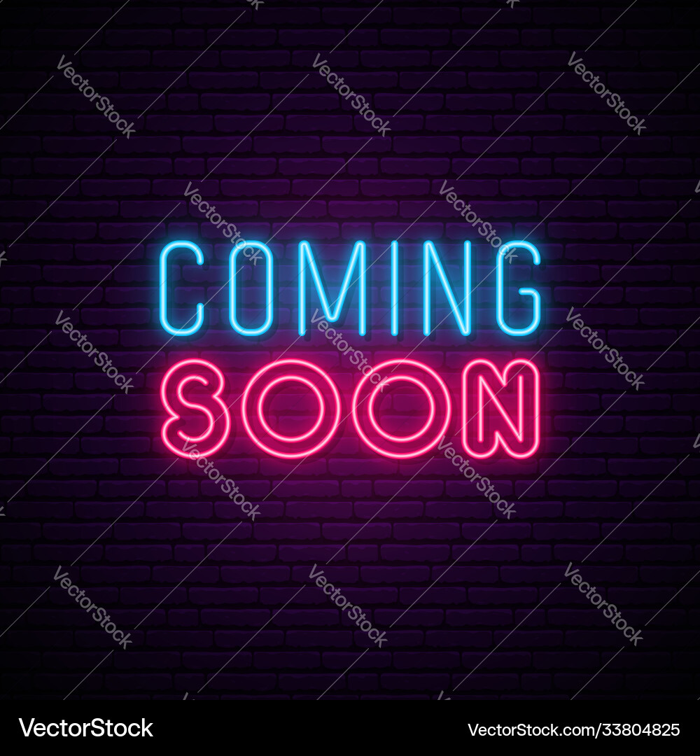 Coming soon neon sign concept design Royalty Free Vector