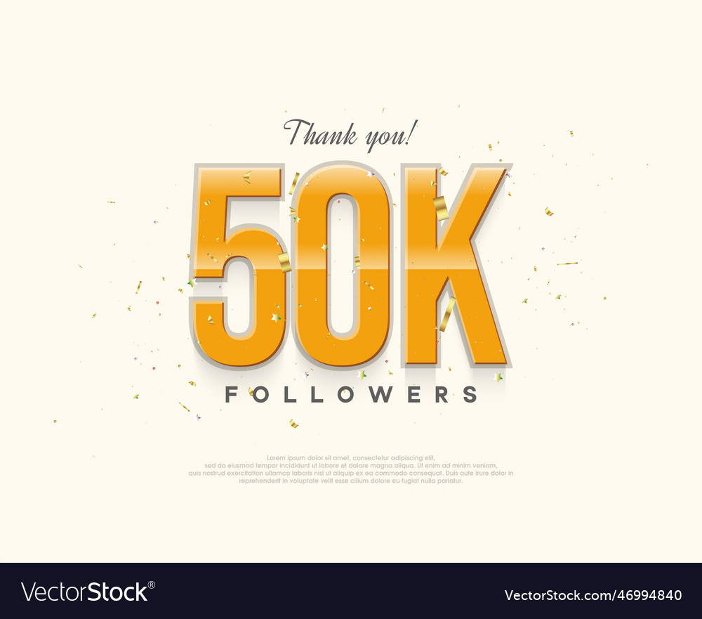 Simple design thank you 50k followers with a Vector Image