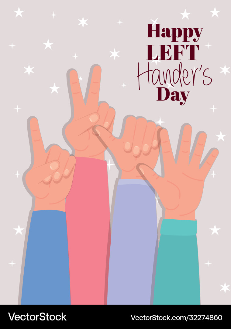 Sign with hands and happy left handers text Vector Image