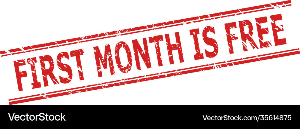 First month is free stamp with unclean texture Vector Image