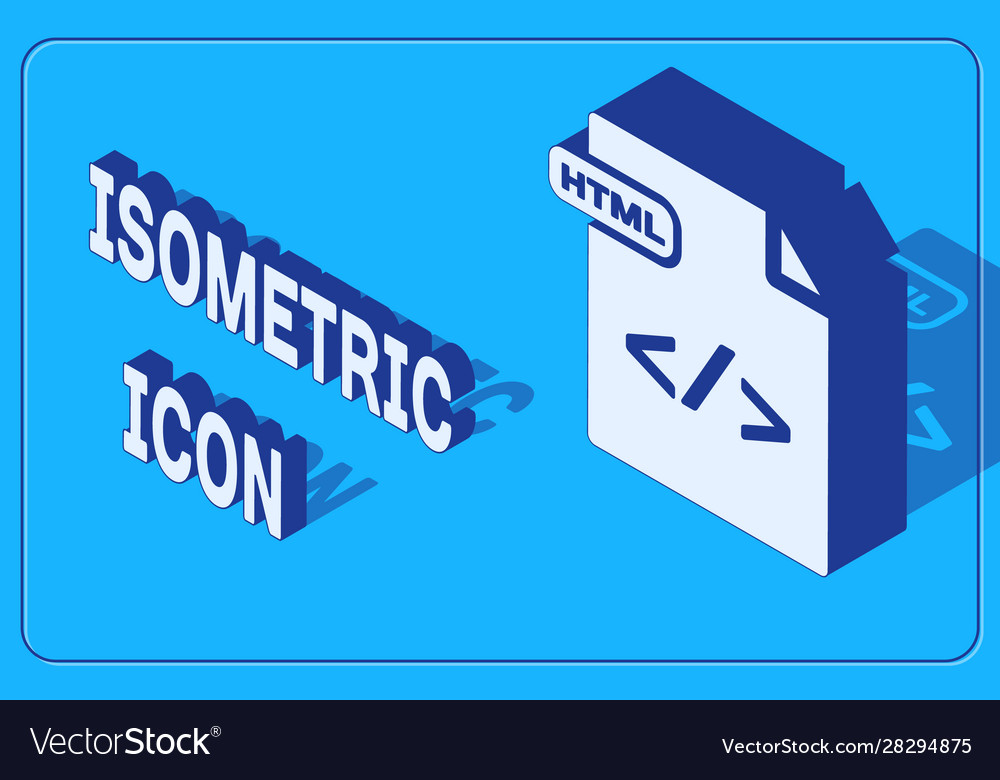Isometric html file document download html button Vector Image