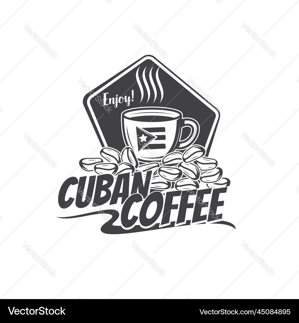 Cuban coffee icon cafe bar menu or coffee package Vector Image