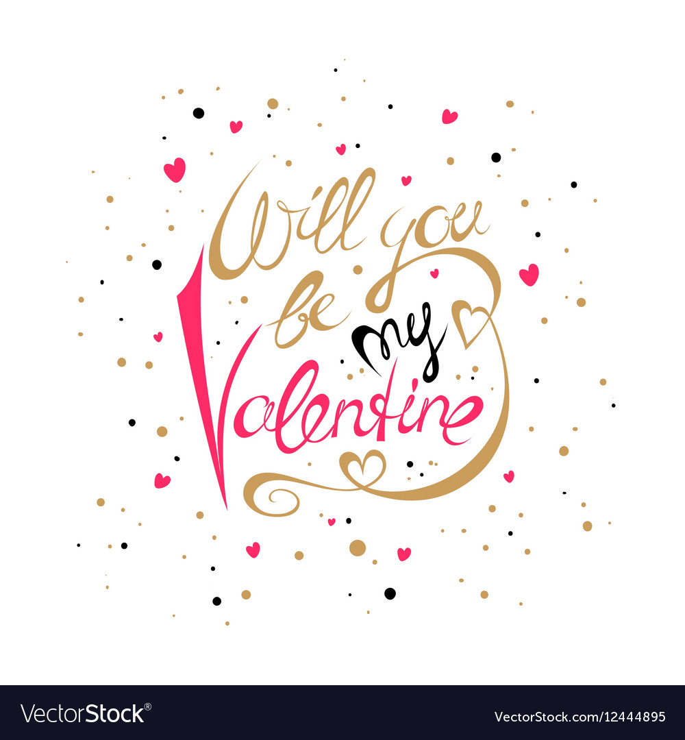 Will you be my valentine card Royalty Free Vector Image