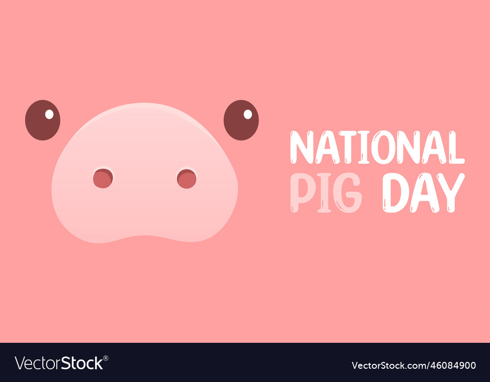 National pig day march 1 holiday concept Vector Image