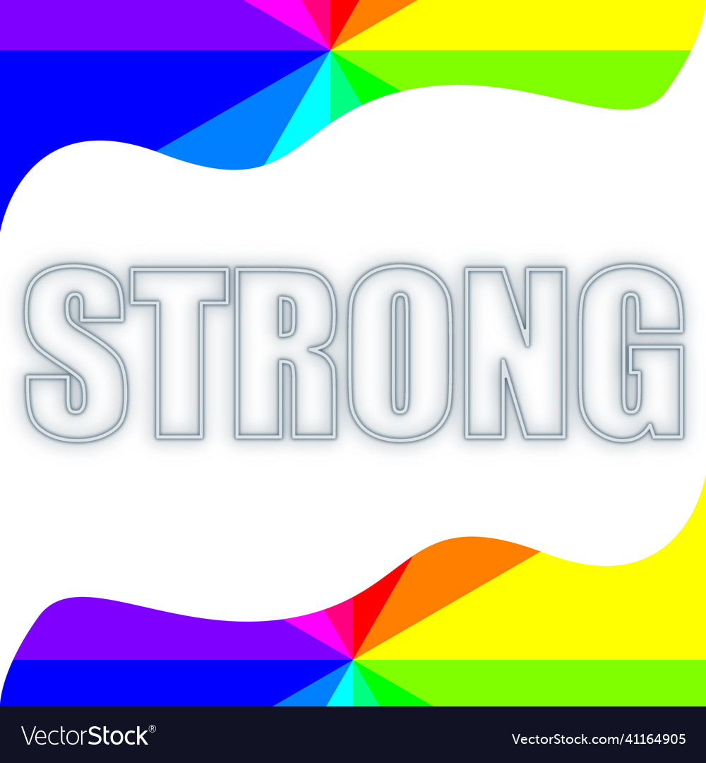 Strong text Royalty Free Vector Image - VectorStock