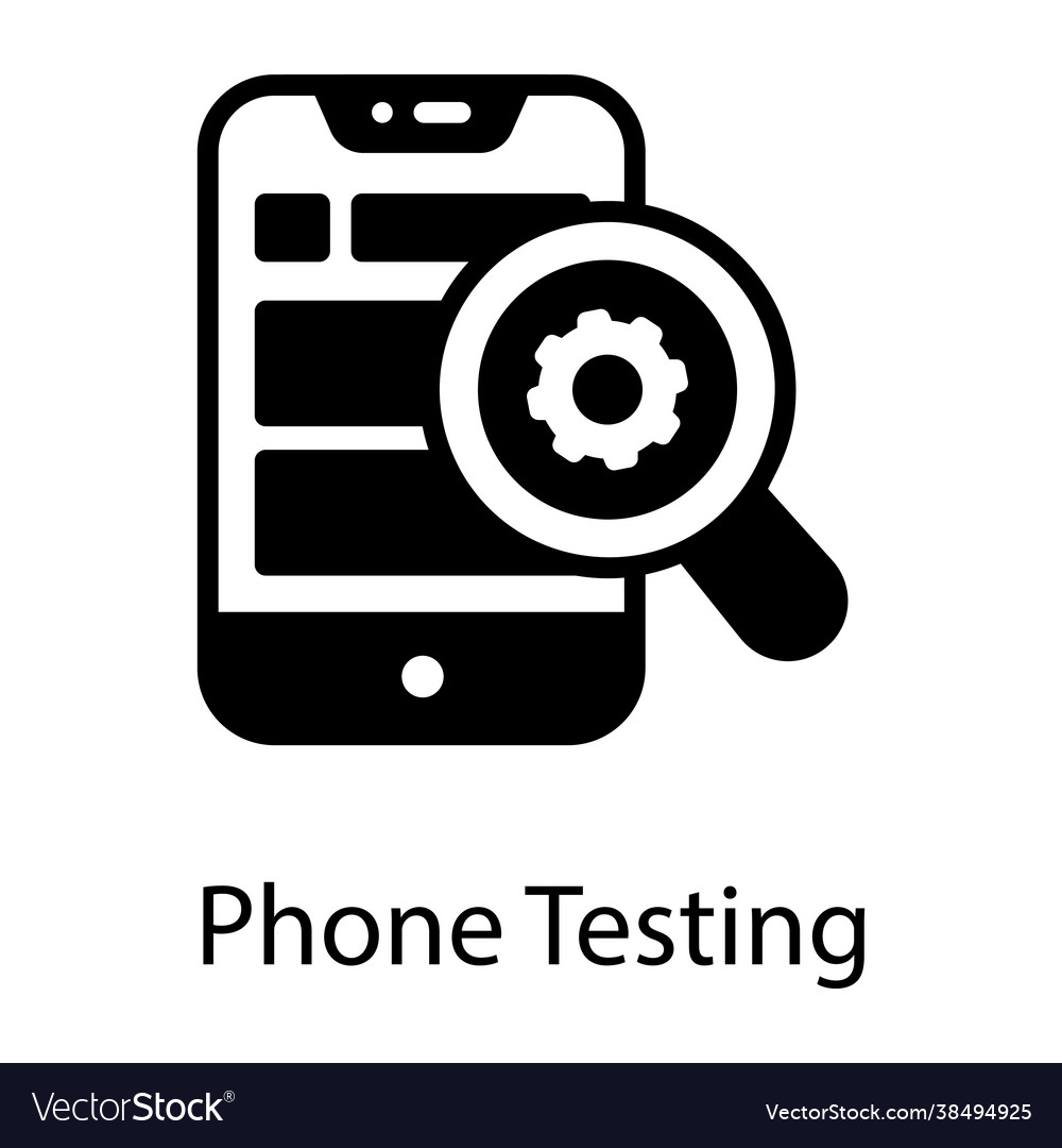 Phone testing Royalty Free Vector Image - VectorStock