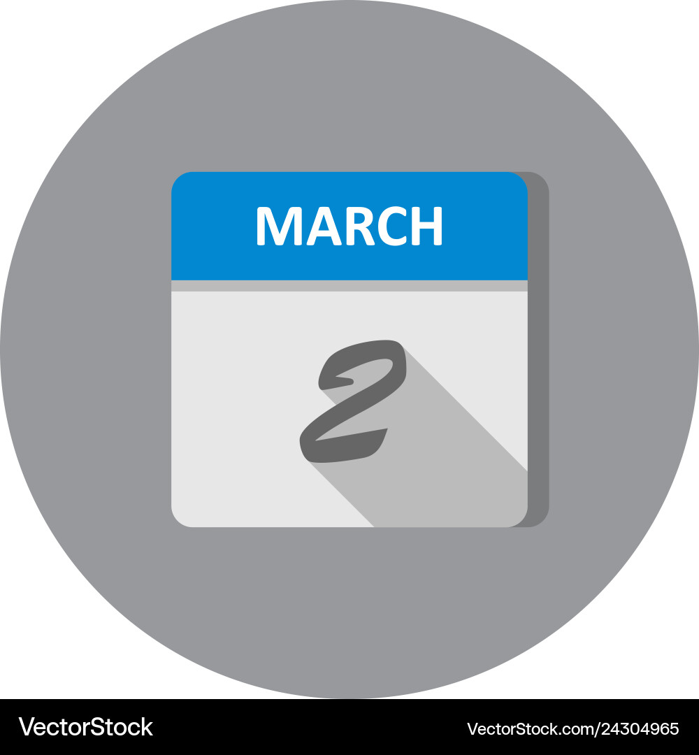 March 2nd date on a single day calendar Royalty Free Vector