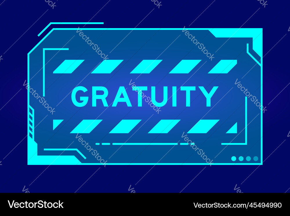 Futuristic hud banner that have word gratuity Vector Image