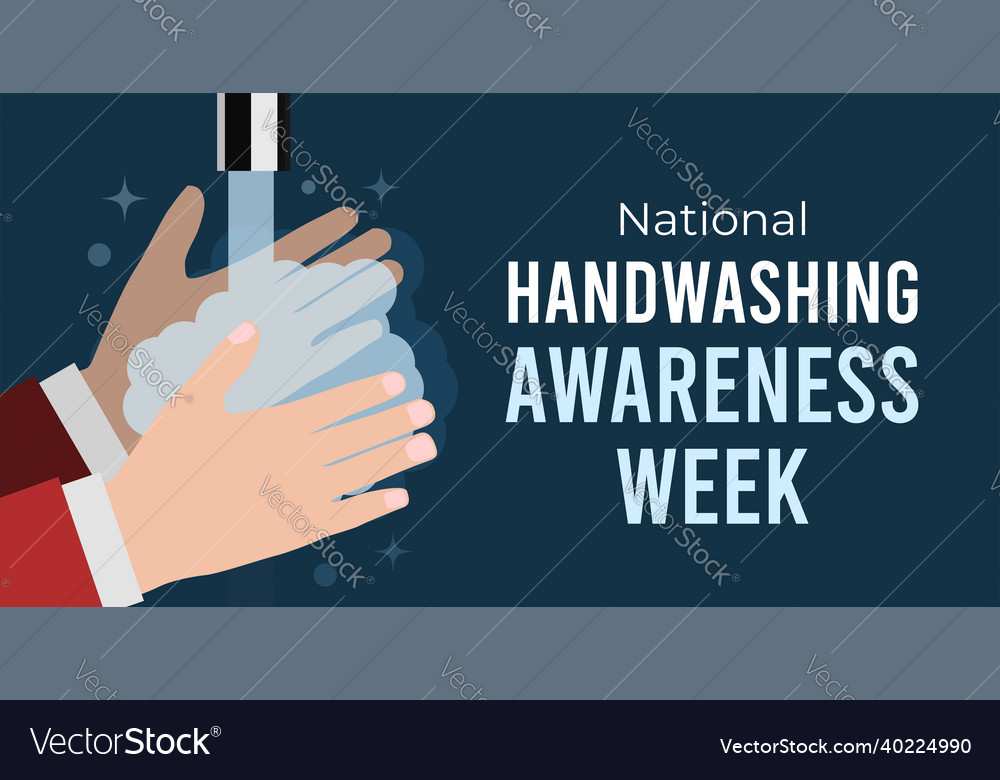 National handwashing awareness week Royalty Free Vector