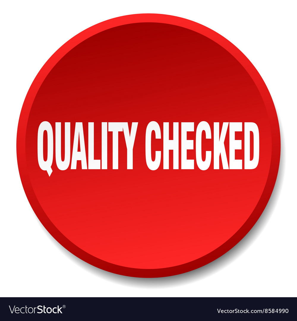 Quality checked red round flat isolated push Vector Image