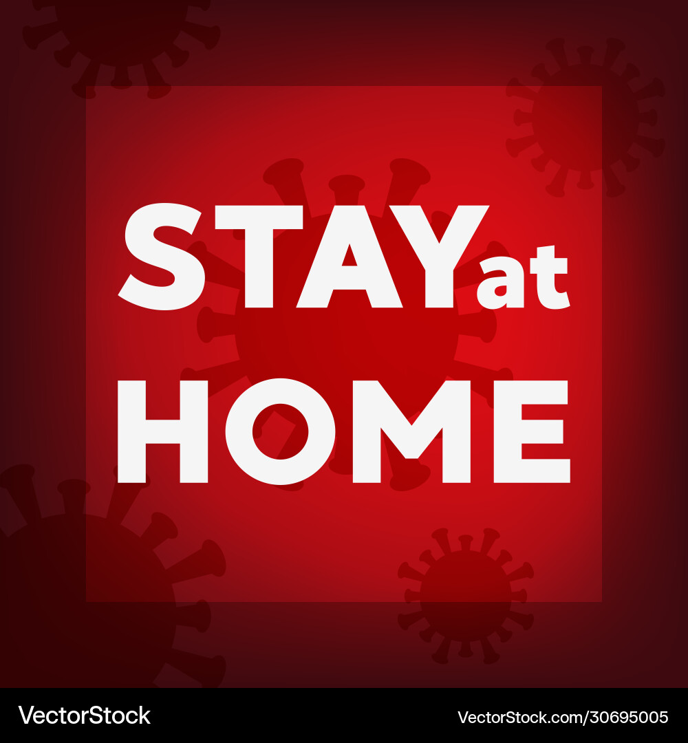 Stay at home text on red background Royalty Free Vector