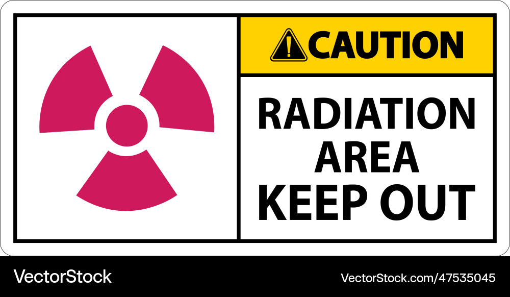 Caution radiation area keep out sign on white Vector Image