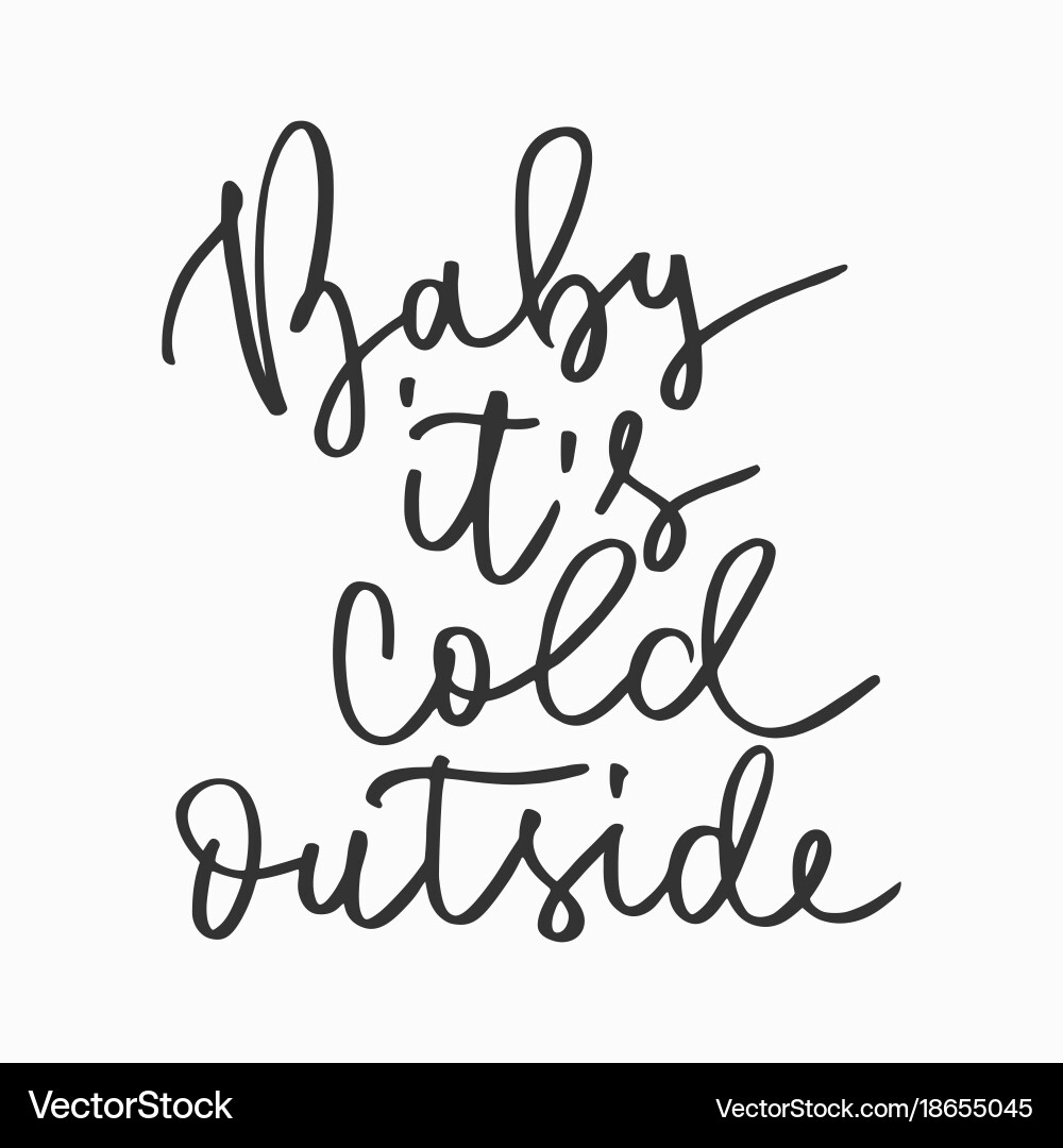 Cold outside hand written inscription Royalty Free Vector